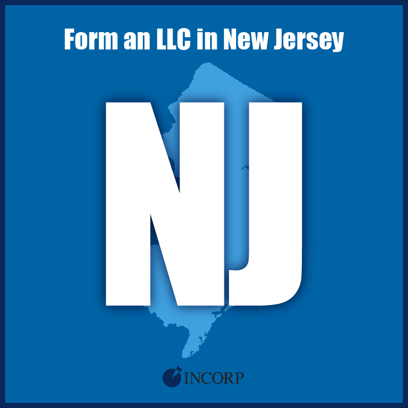 Form a New Jersey LLC (Limited Liability Company) | InCorp